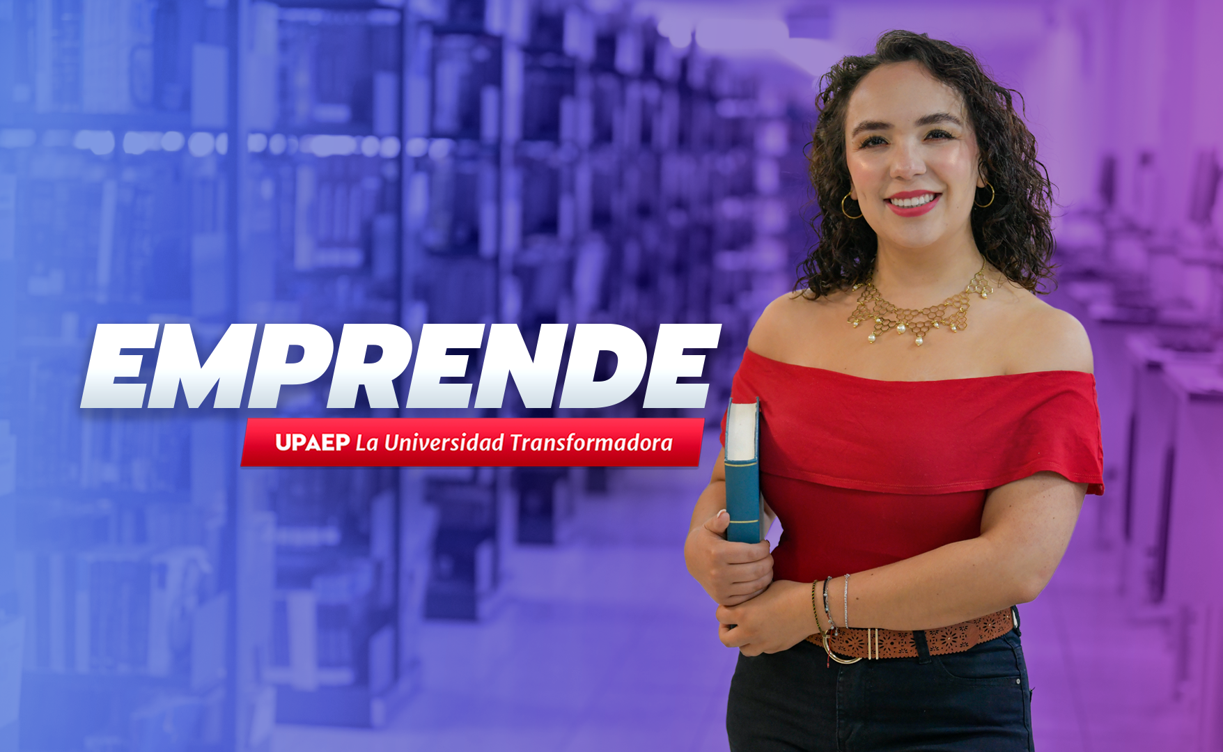 Motivando Sueños, un proyecto de impacto social con sello UPAEP | UPRESS