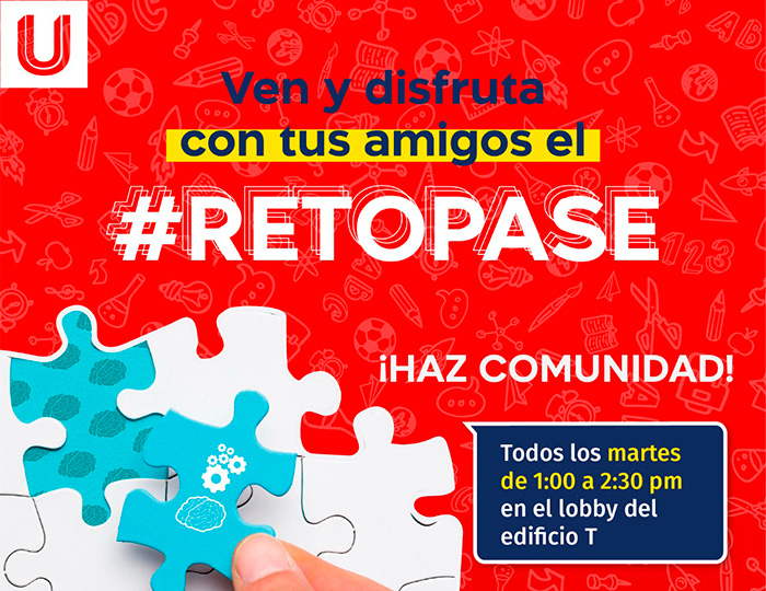 Todos los martes, acepta el Reto que PASE tiene para ti | UPRESS