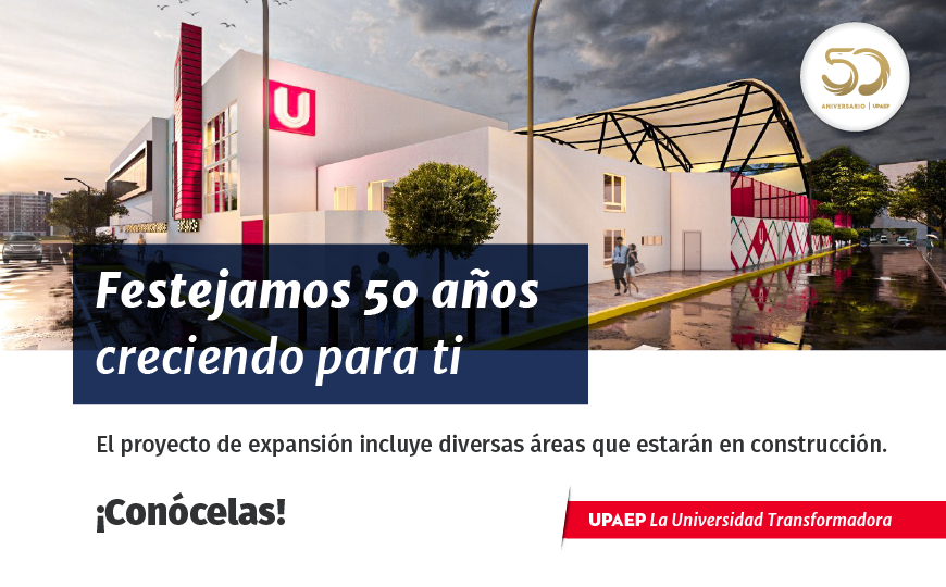UPAEP, una Universidad en constante transformación | UPRESS