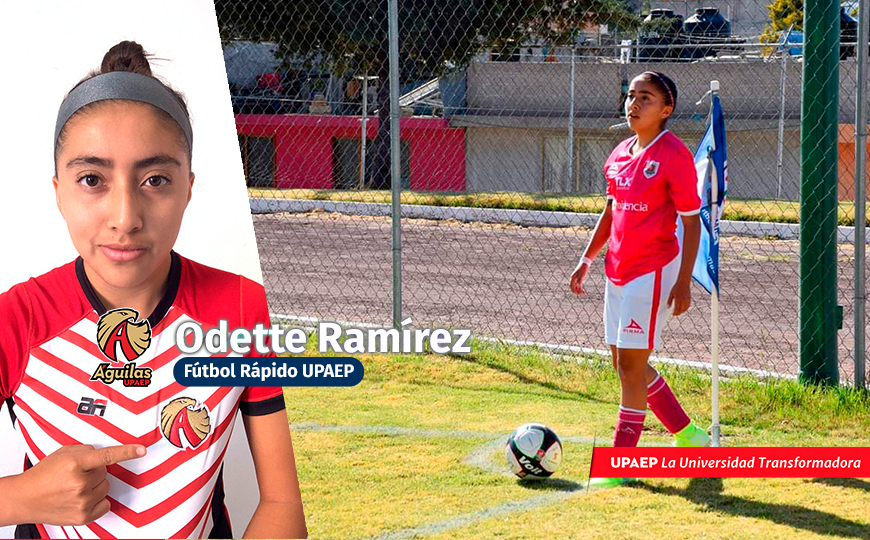 Odette Ramírez, talento tlaxcalteca del fútbol | UPRESS